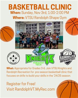 Randolph, VT Recreation Department: Free Basketball Clinic